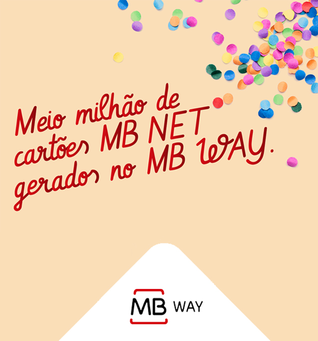 Meio milhão de cartões MB NET gerados no MB WAY - MB WAY